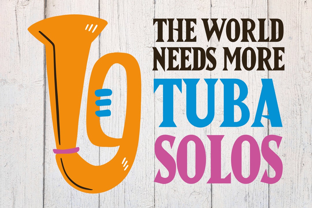 Tuba Svg. Tuba Player Svg. Band Svg. Jazz Svg. Tuba Cut File Dxf ...