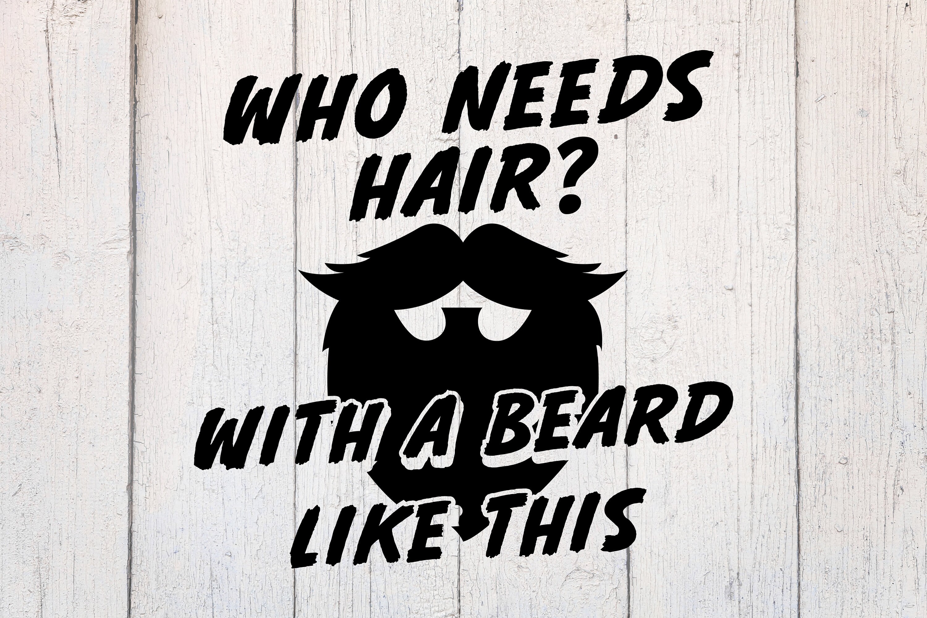 Beard SVG. Bald Hair Svg. Old Man Svg. Funny Beard Svg. Cut File Dxf ...
