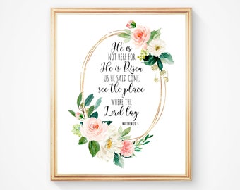 He is Risen Matthew 28:6 Easter Prints Bible Verse Wall | Etsy
