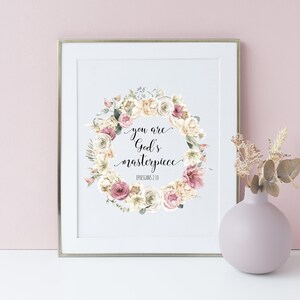 Ephesians 2:10 Print, You Are God's Masterpiece, Floral Bible Verse ...