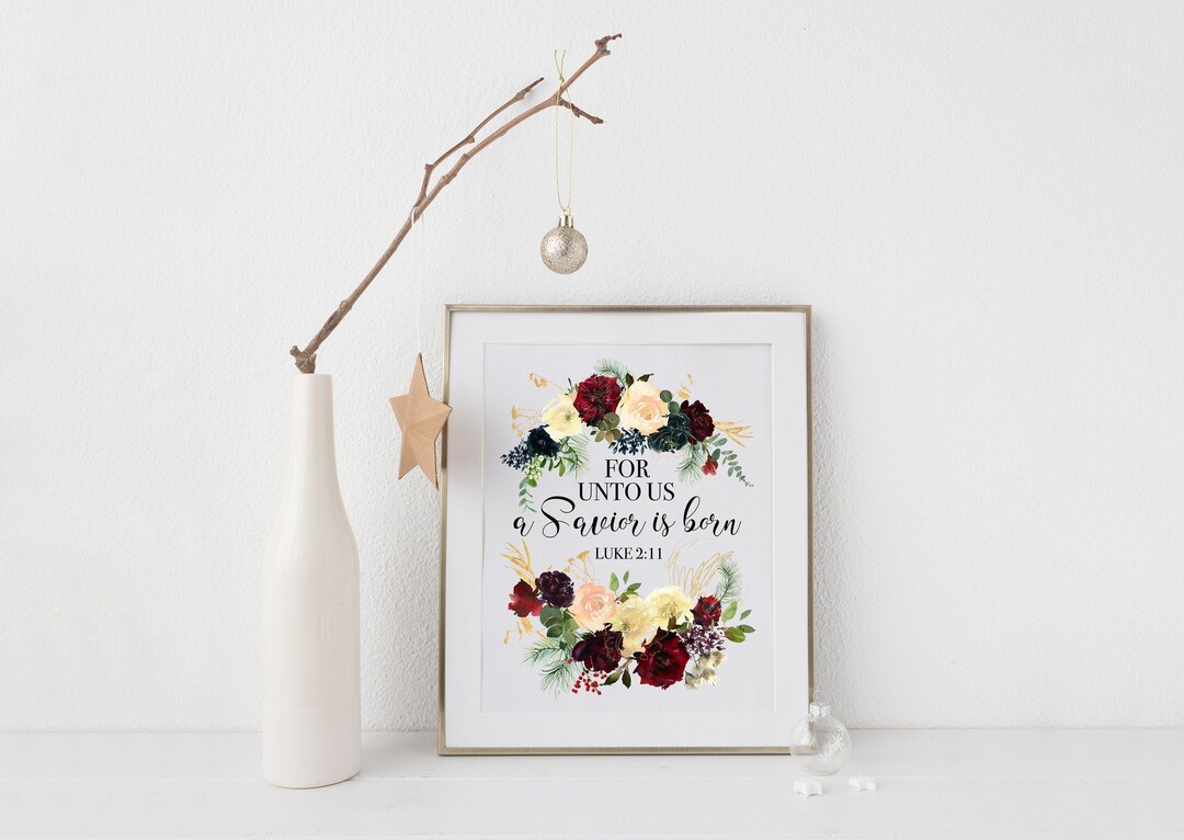 For Unto Us A Savior is Born Luke 2:11 Scripture Print - Etsy