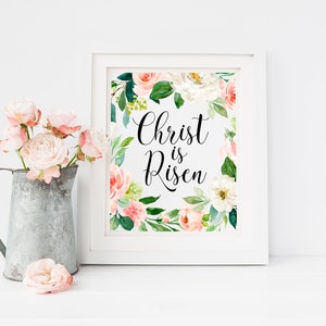 Christ is Risen, Easter Wall Decor, He Has Risen, Bible Verse Floral ...