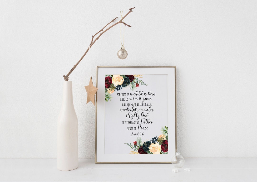 For Unto Us a Child is Born Isaiah 9:6 Print Bible Verse Wall - Etsy