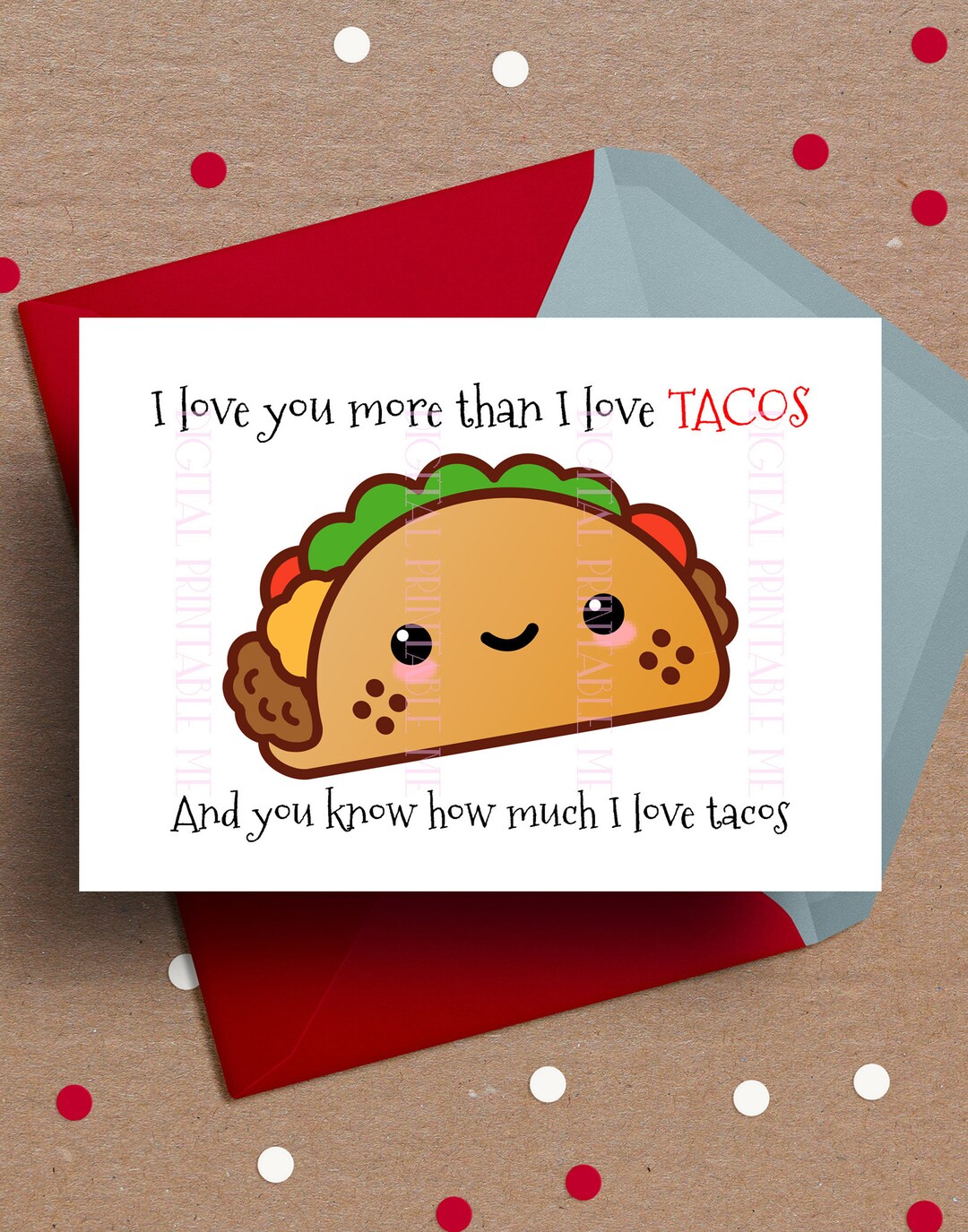 Printable Love You More Card Valentine Card, Tacos, Taco Card, Funny ...