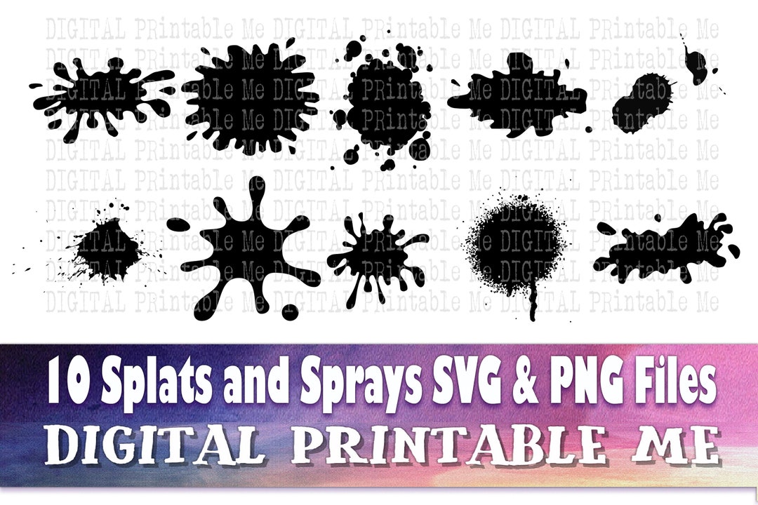 Drips Silhouette, Paint Splatter SVG Bundle, Splat PNG, Clip Art Pack ...
