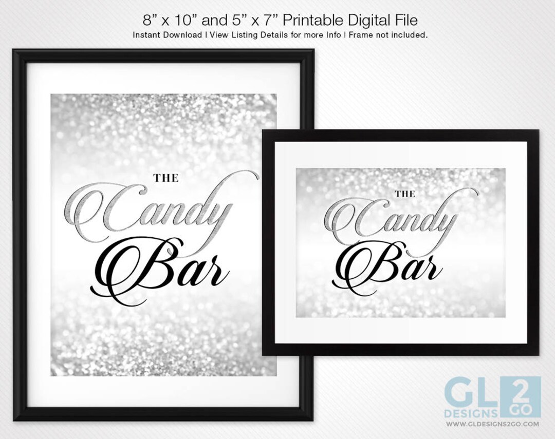 Silver Candy Bar Sign. 8x10 & 5x7 Printable Glitter Sparkle Silver and ...