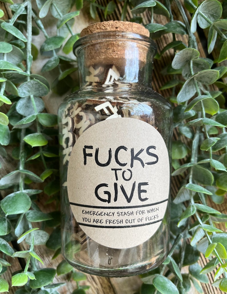 Fucks To Give 8oz Jar For When You Have No Fucks To Give Etsy
