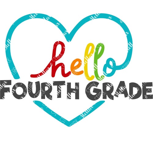 Hello Fourth Grade Png Hello 4th Grade Png Back to School - Etsy