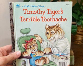 1988 Timothy Tigers Terrible Toothache Little Golden Book Kids ...