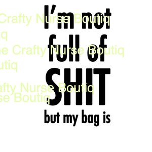 Ostomy Bag SVG, Funny, SVG File ONLY - Etsy