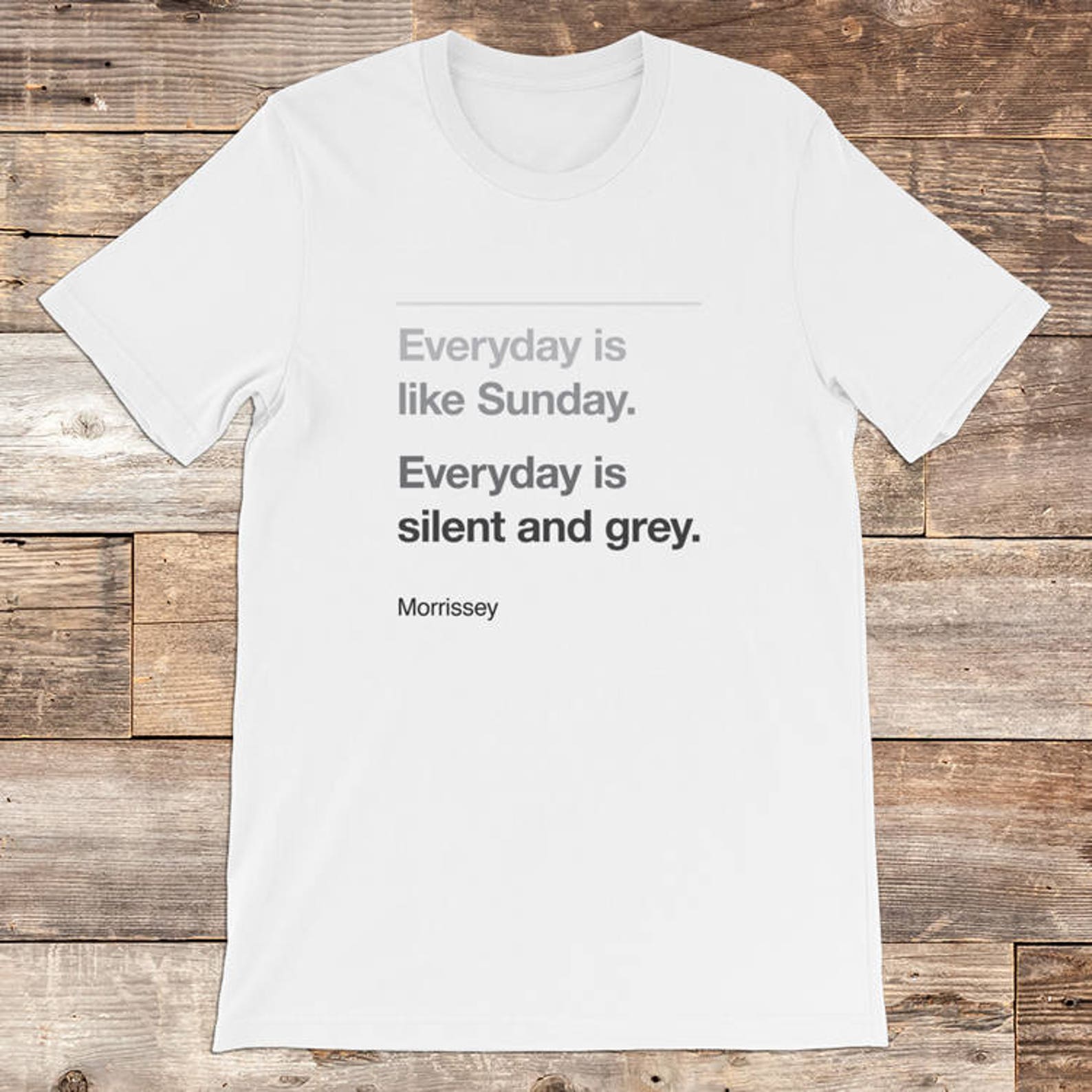 Morrissey - Every Day is Like Sunday - T-shirt - the Smiths / Moz ...