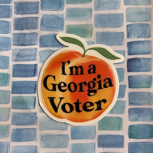 Im a Georgia Voter Peach Waterproof Sticker - Etsy
