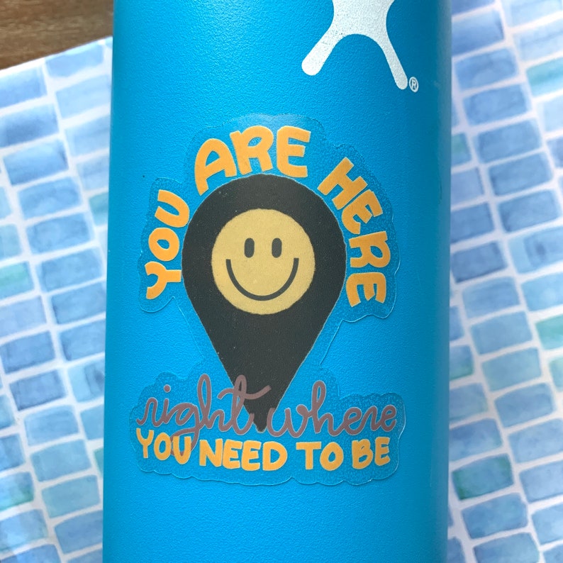 You Are Here Transparent Sticker | Waterproof Sticker for Water Bottle ...
