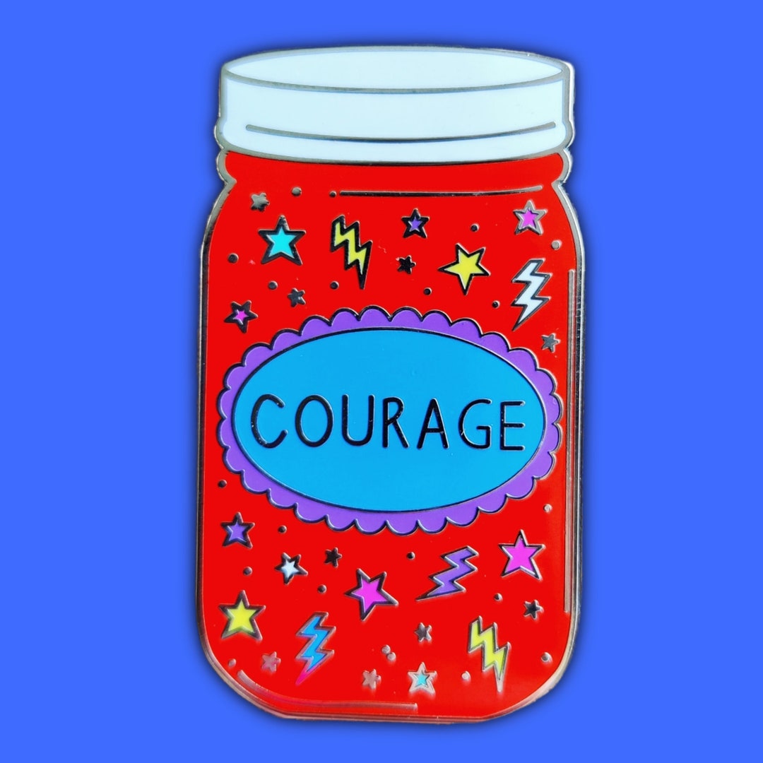 Courage Enamel Pin - Pots of Positivity - Be Kind - Motivation Pin ...