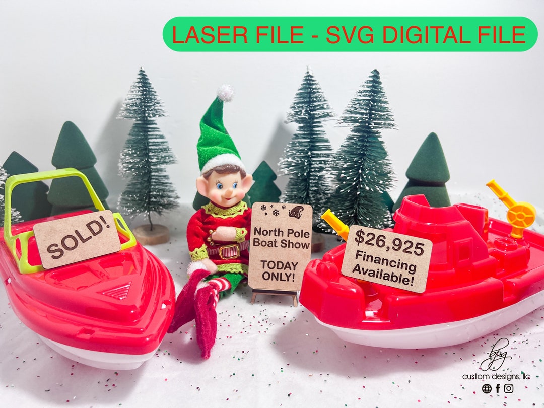 DIGITAL Elf Prop Boat Show Sign Easel Christmas Xmas Holiday SVG Laser ...