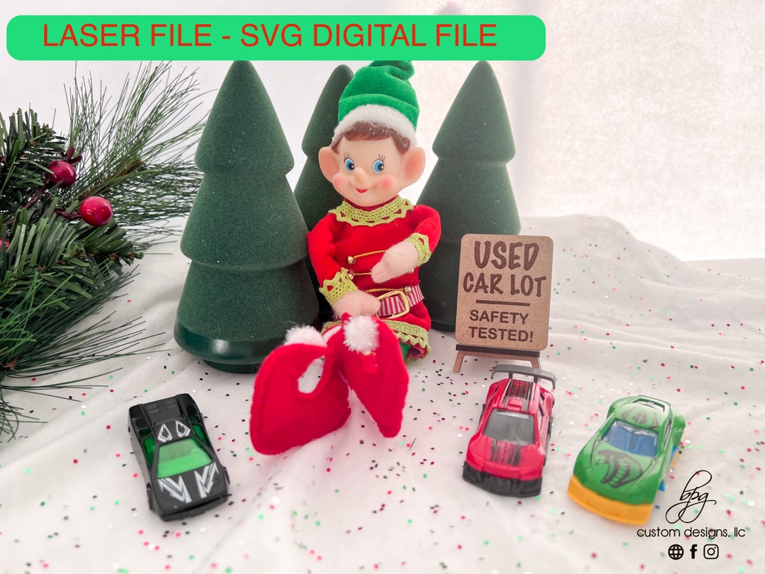 DIGITAL Elf Prop Car Lot Sign Easel Christmas Xmas Holiday SVG Laser ...
