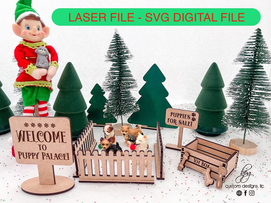 DIGITAL Elf Prop Kit Bundle Puppy Palace Pen Cage Toy Box Sign ...