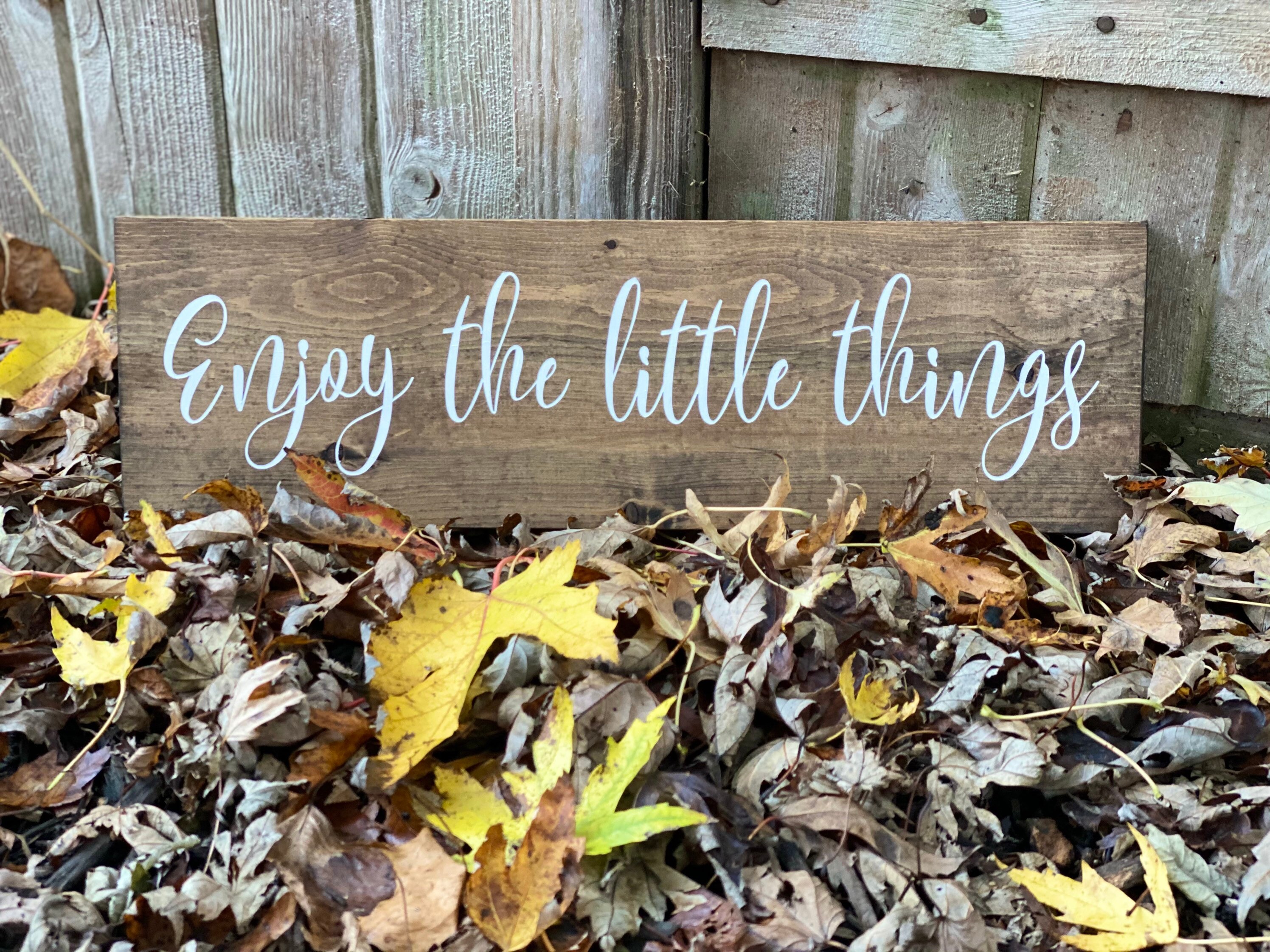 Enjoy the Little Things Sign, Enjoy the Little Things, Enjoy the Little ...