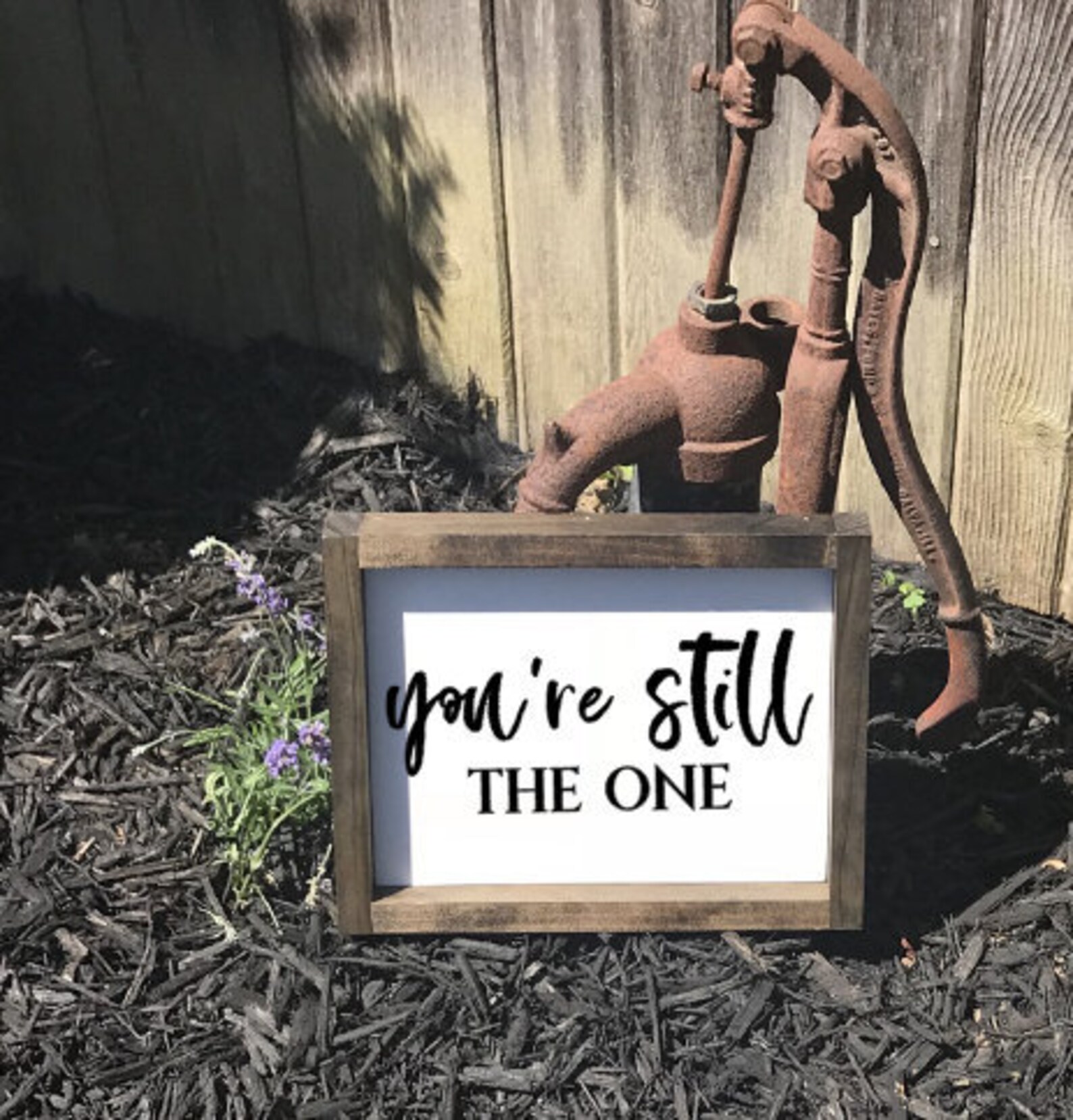 You're Still the One, You're Still the One Sign, Bedroom Decor, Bedroom ...
