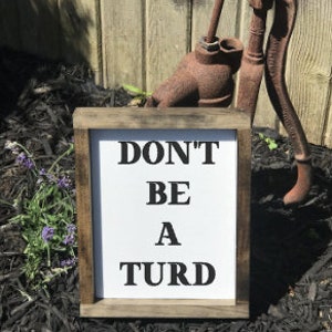 Funny Bathroom Sign, Funny Bathroom Decor, Funny Bathroom Art, Don't Be ...
