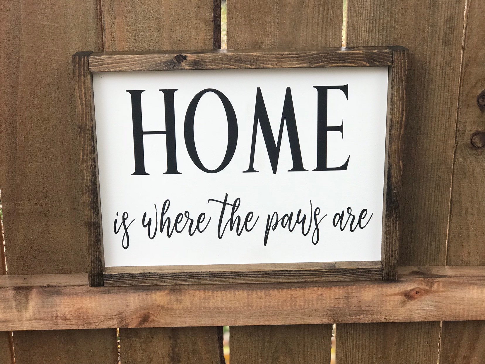 Home is Where the Paws Are Home Sign Home is Sign Dog Sign - Etsy