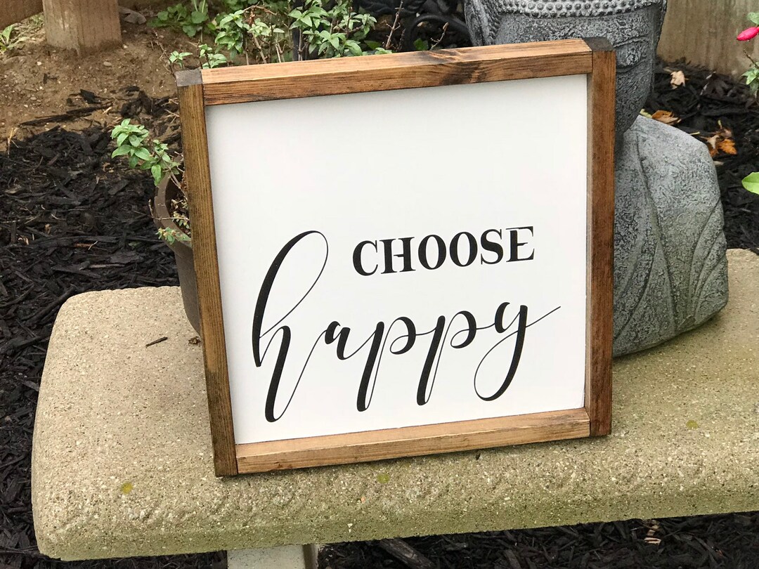 Choose Happy, Choose Happy Sign, Choose Happy Wood Sign, Wood Sign ...
