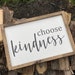 Choose Kindness, Choose Kindness Sign, Kindness, Kindness Decor, Wood ...