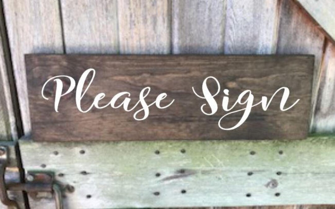 Please Sign, Please Sign Wedding Sign, Wedding Sign, Wood Wedding Sign ...
