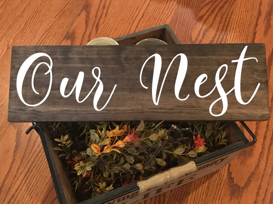 Our Nest Sign, Our Nest, Our Nest Wood Sign, Wood Sign, Wall Decor ...