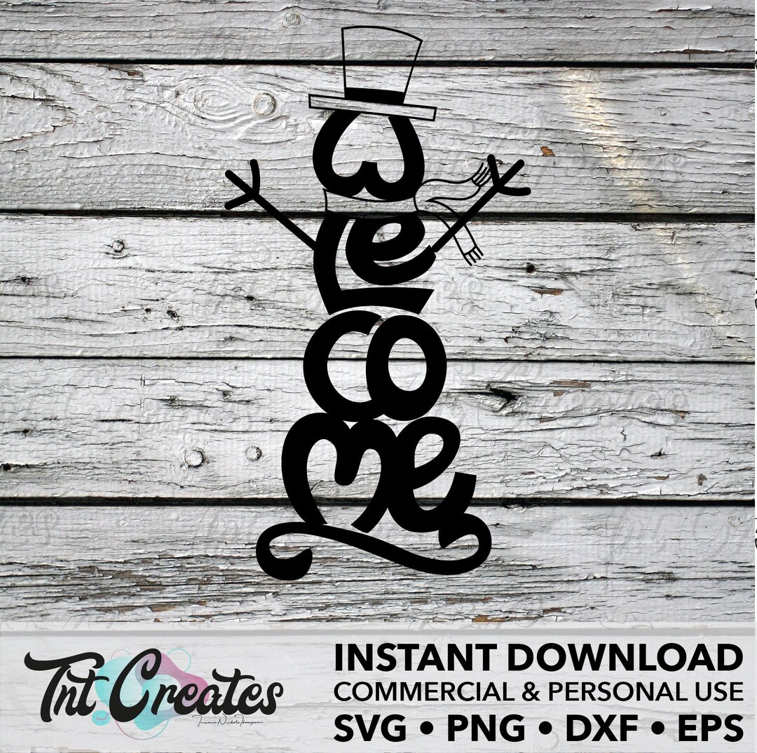 Snowman Welcome Sign: Christmas SVG Cut File (digital Download) - Etsy