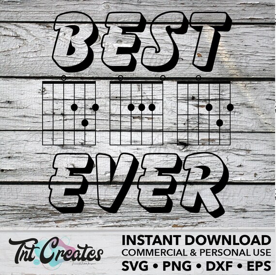 Best DAD Ever Guitar Chord SVG Great for Father's Day or - Etsy