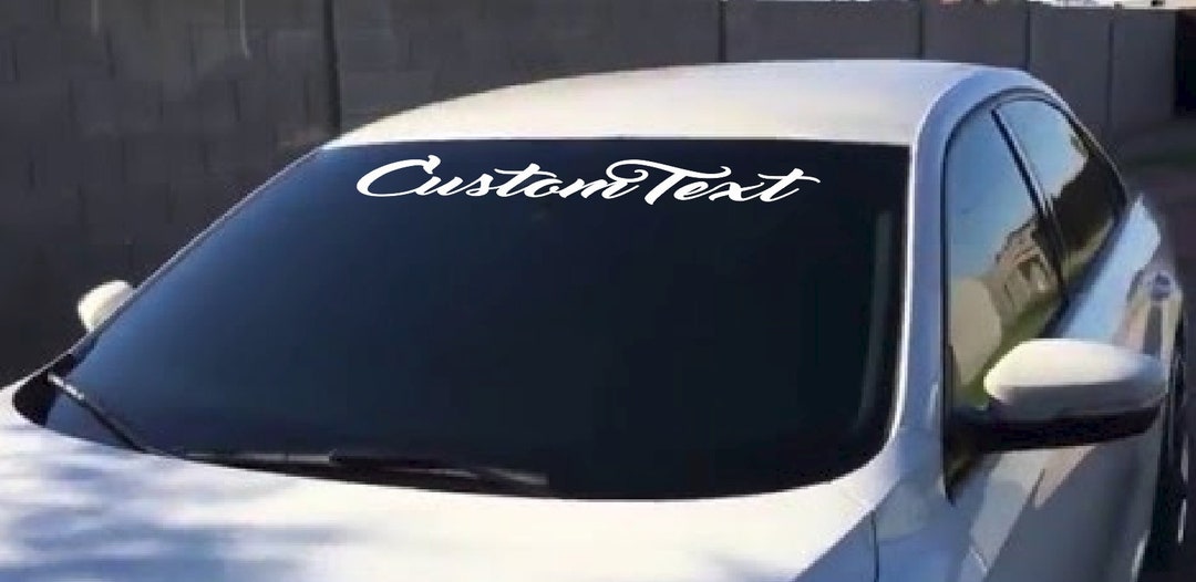4"x40" Custom Words/ Text Vertical Windshield Banner Car Sticker Vinyl ...