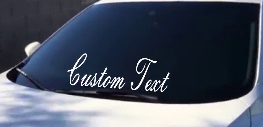 17" X 7" Custom Words Text Vertical Windshield Banner Car Sticker Vinyl ...