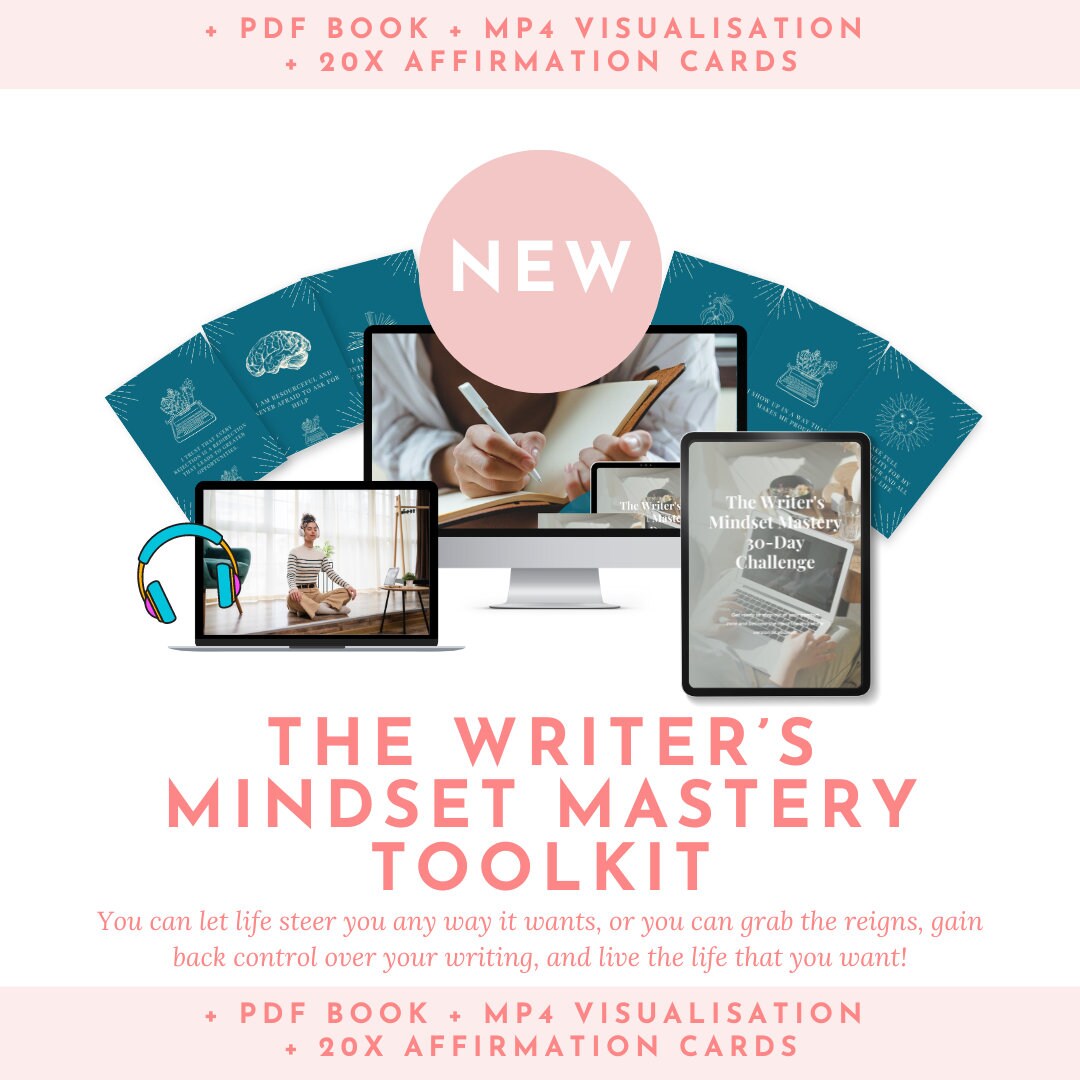 The Writer's Mindset Mastery Toolkit *includes: PDF Book +MP4 Audio Visualisation +affirmation ...