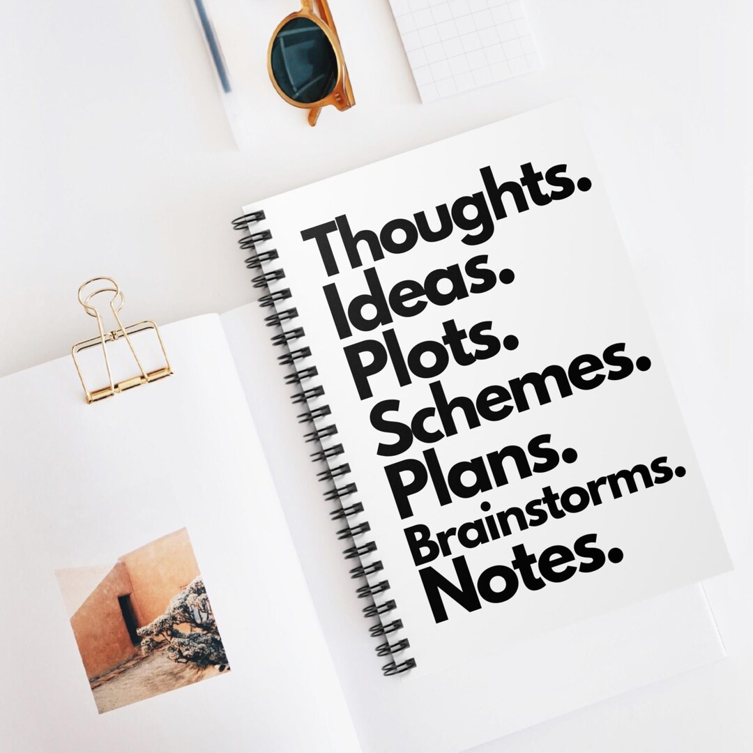 Thoughts, Ideas, Plots, Schemes, Plans, Brainstorms, Notes. Spiral ...