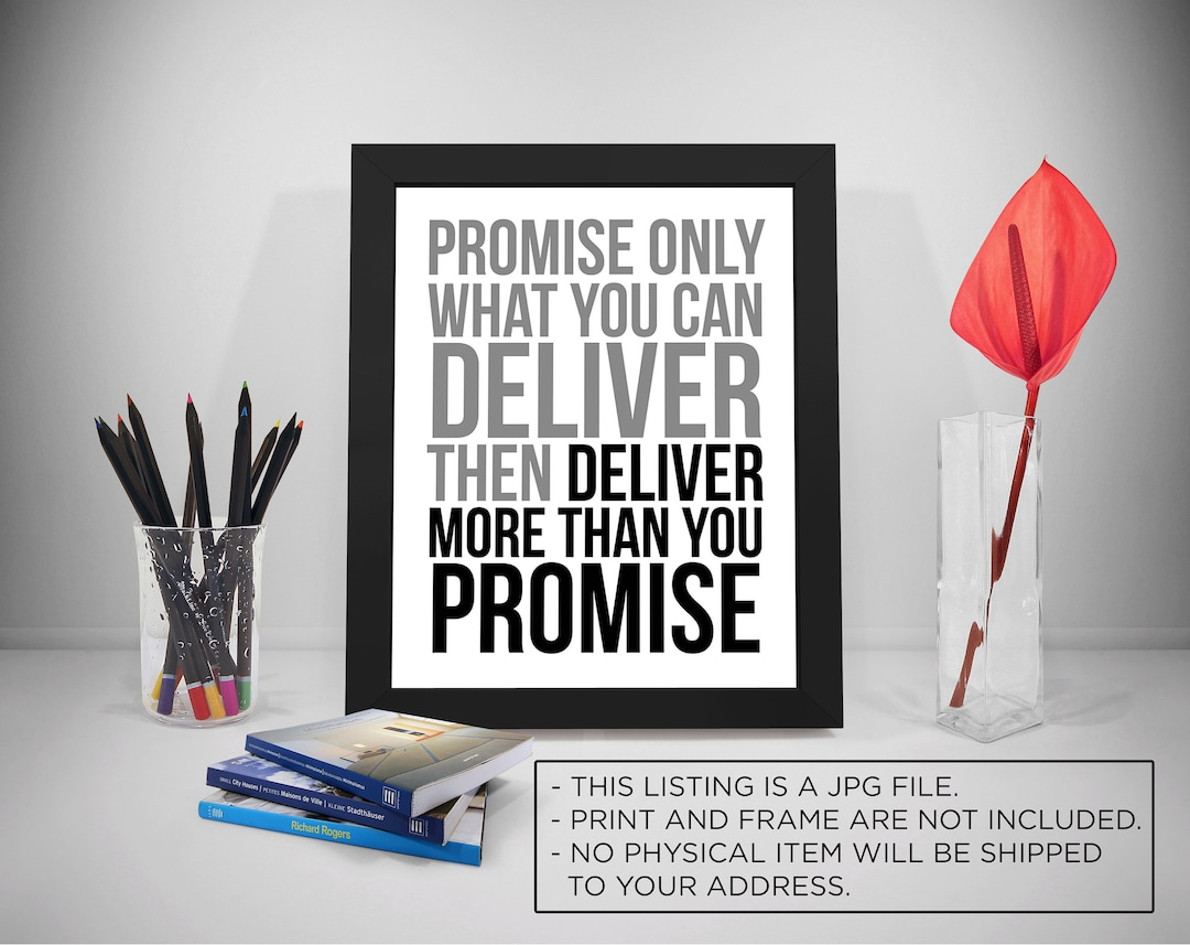 Promise Printable Quotes, Deliver Sayings, Business Print Art, Business ...