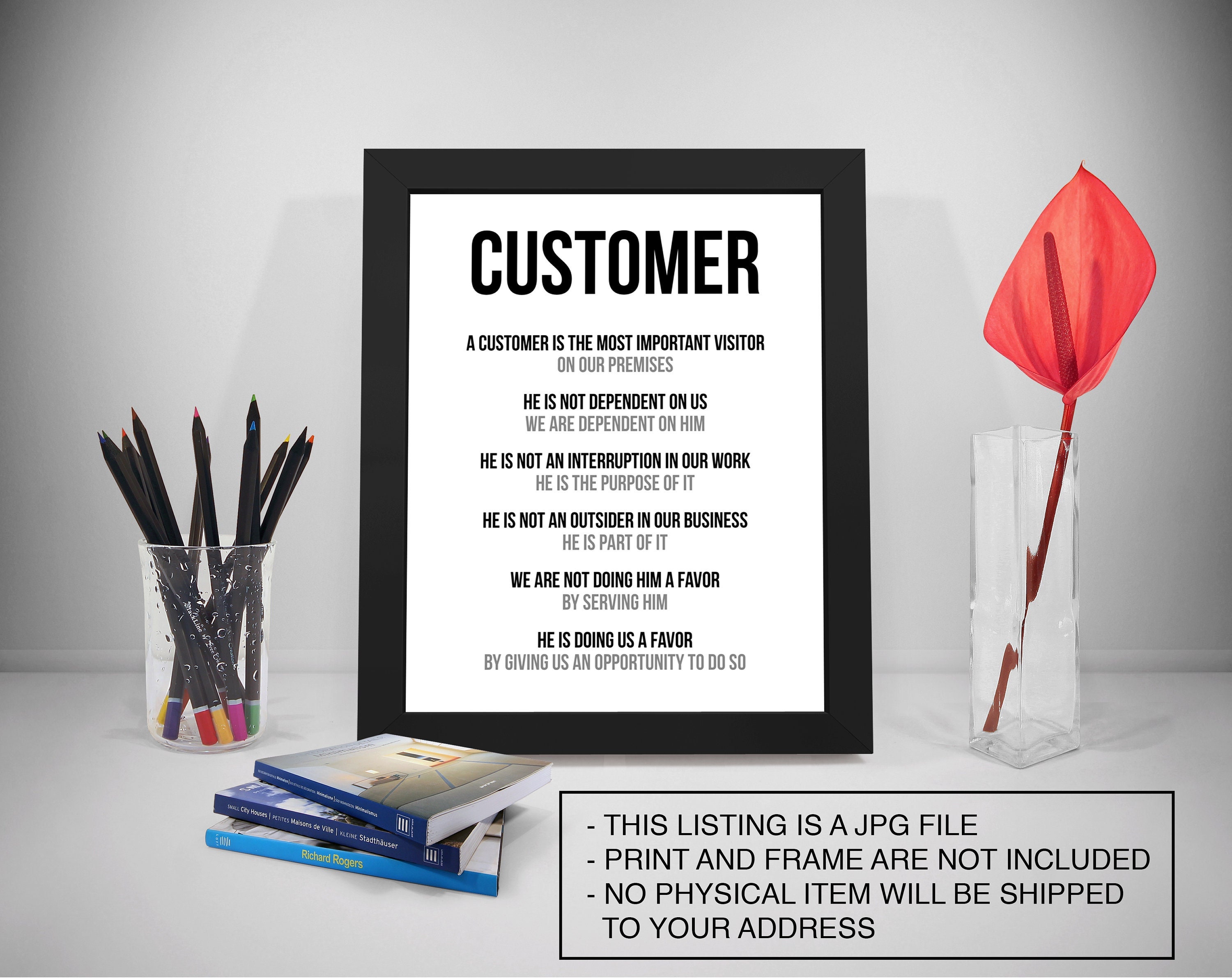 A Customer is the Most Important Visitor on Our Premises, Office Decor ...