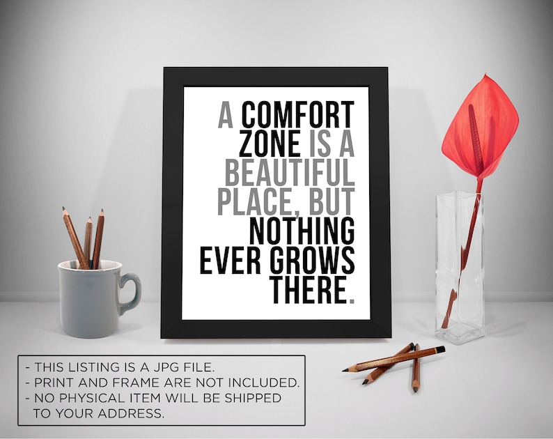 A Comfort Zone is A Beautiful Place Quotes, Grow Sayings, Life Quote ...
