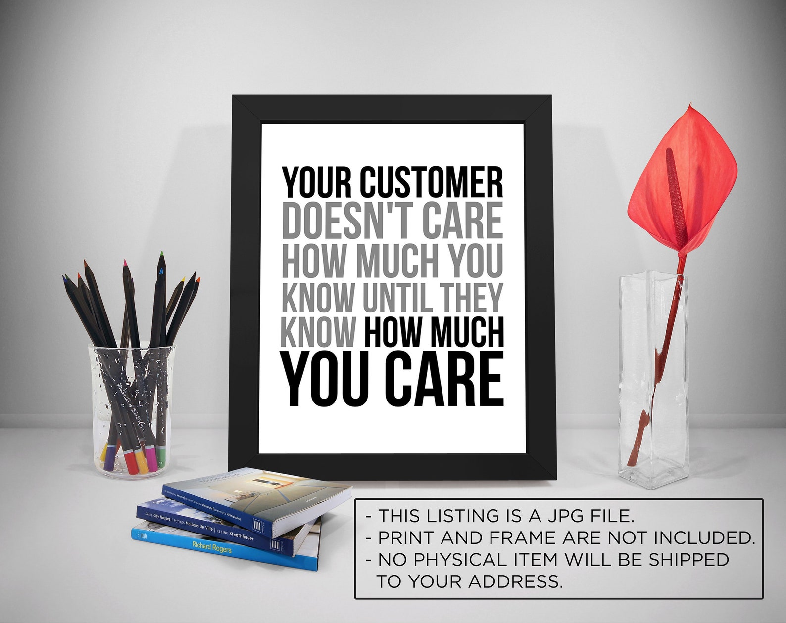 Your Customer Doesn't Care How Much You Know Until They Know How Much ... Your Customer Doesn't Care How Much You Know Until They Know How Much ...