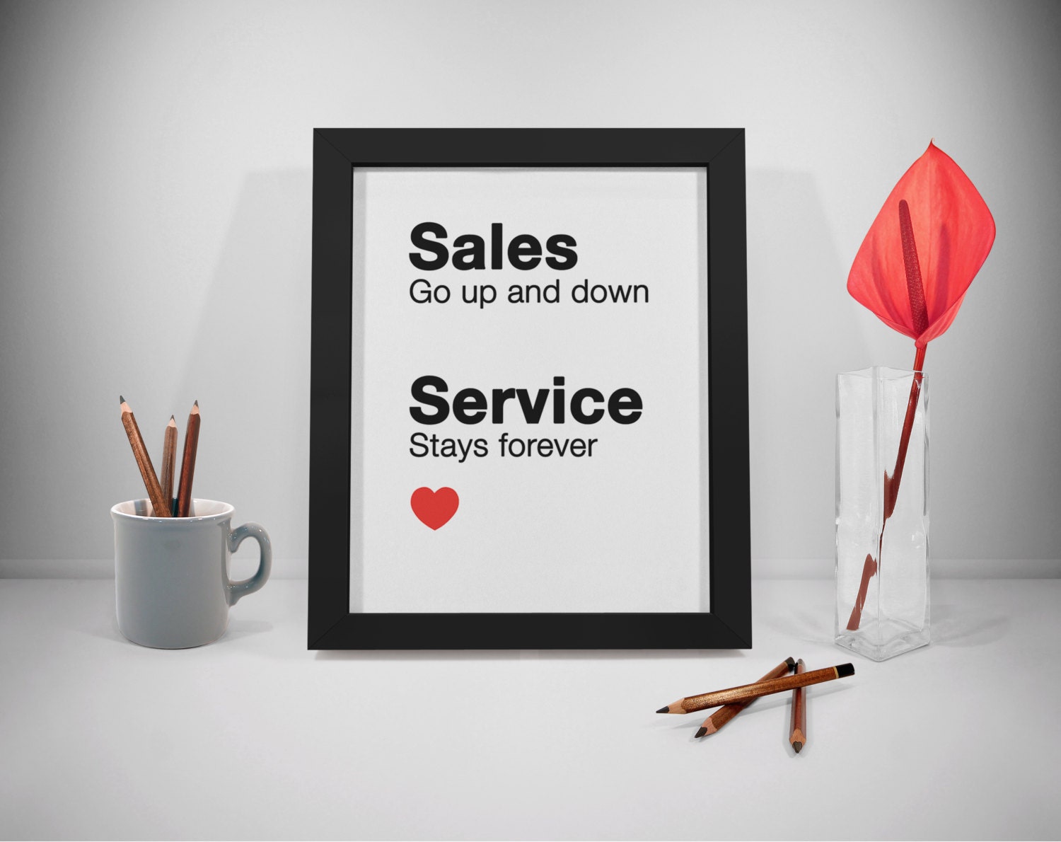 Sales Go Up And Down Service Stays Forever Service Quote | Etsy