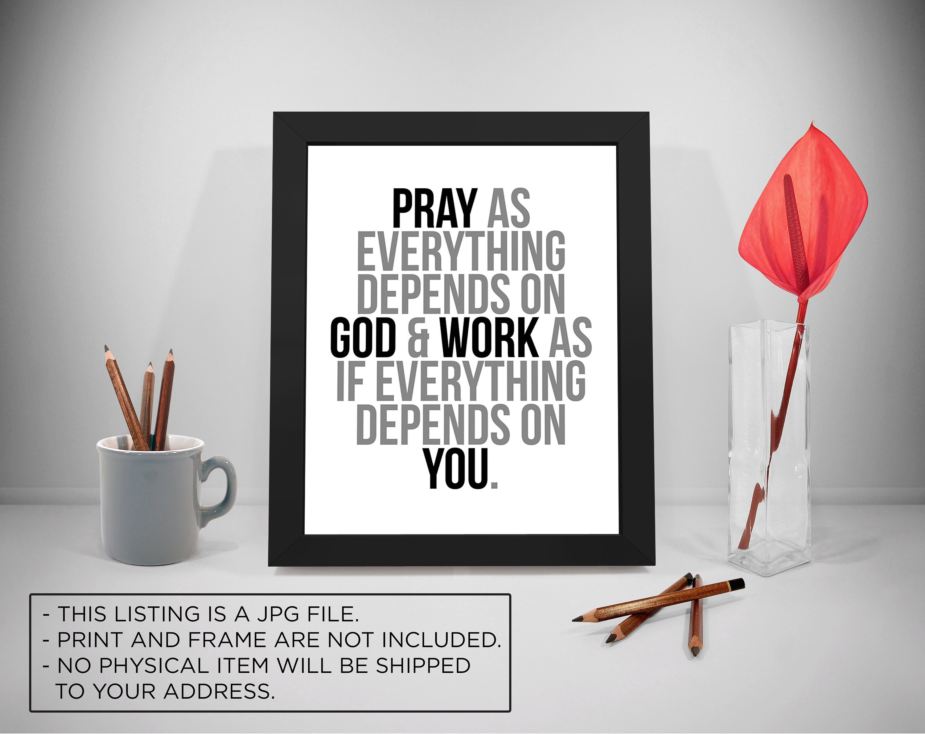 Pray as If Everything Depends on God Quote Printable, God Quotes, Life ...