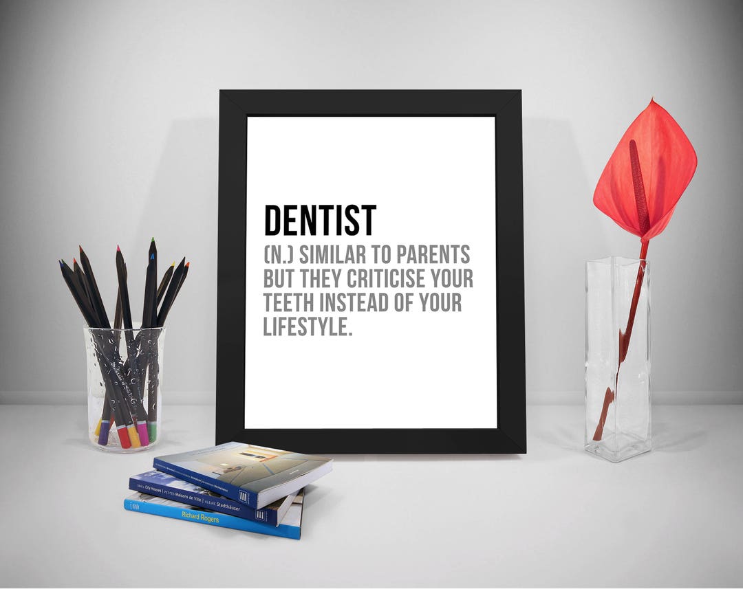 Dentist Definition, Dentist Gift, Dentist Office, Dentist Quote ...