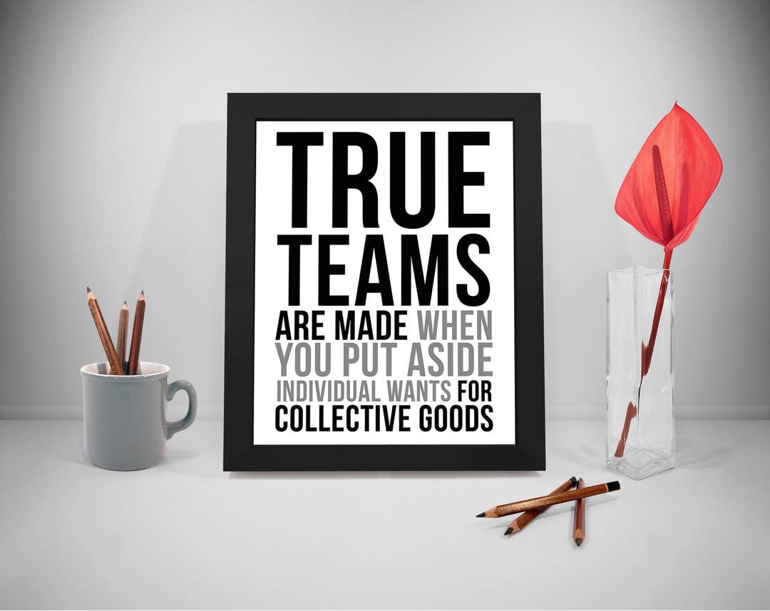 True Teams Printable Quotes, Team Work Sayings, Individual Print Art ...