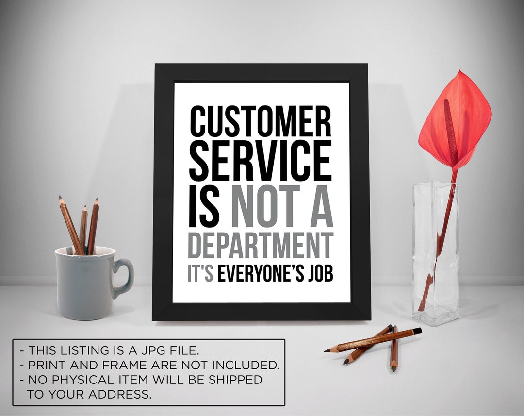 Customer Service Printable Quotes, Business Sayings, Service Print Art ...