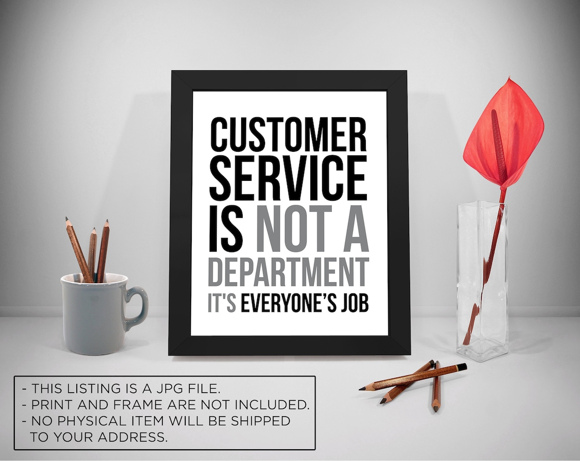 Customer Service Printable Quotes, Business Sayings, Service Print Art ...