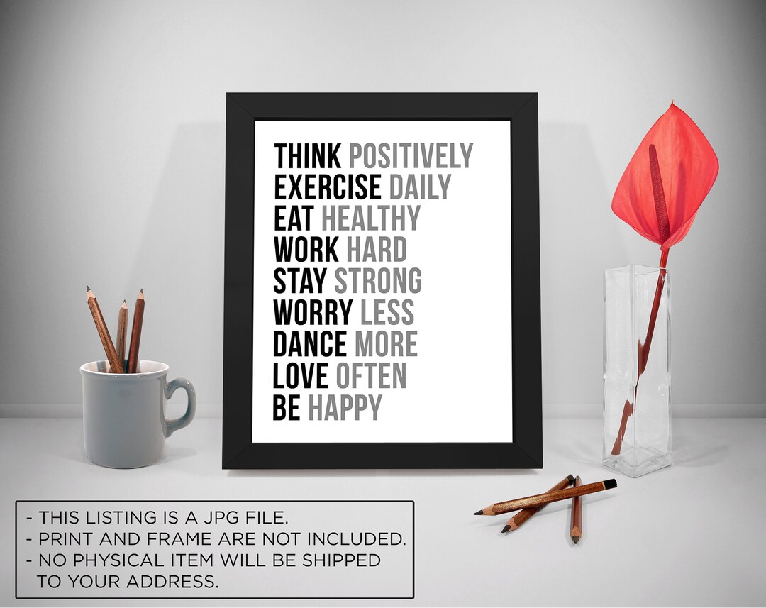 Think Positively Exercise Daily Printable Quotes, Eat Print Art, Stay ...