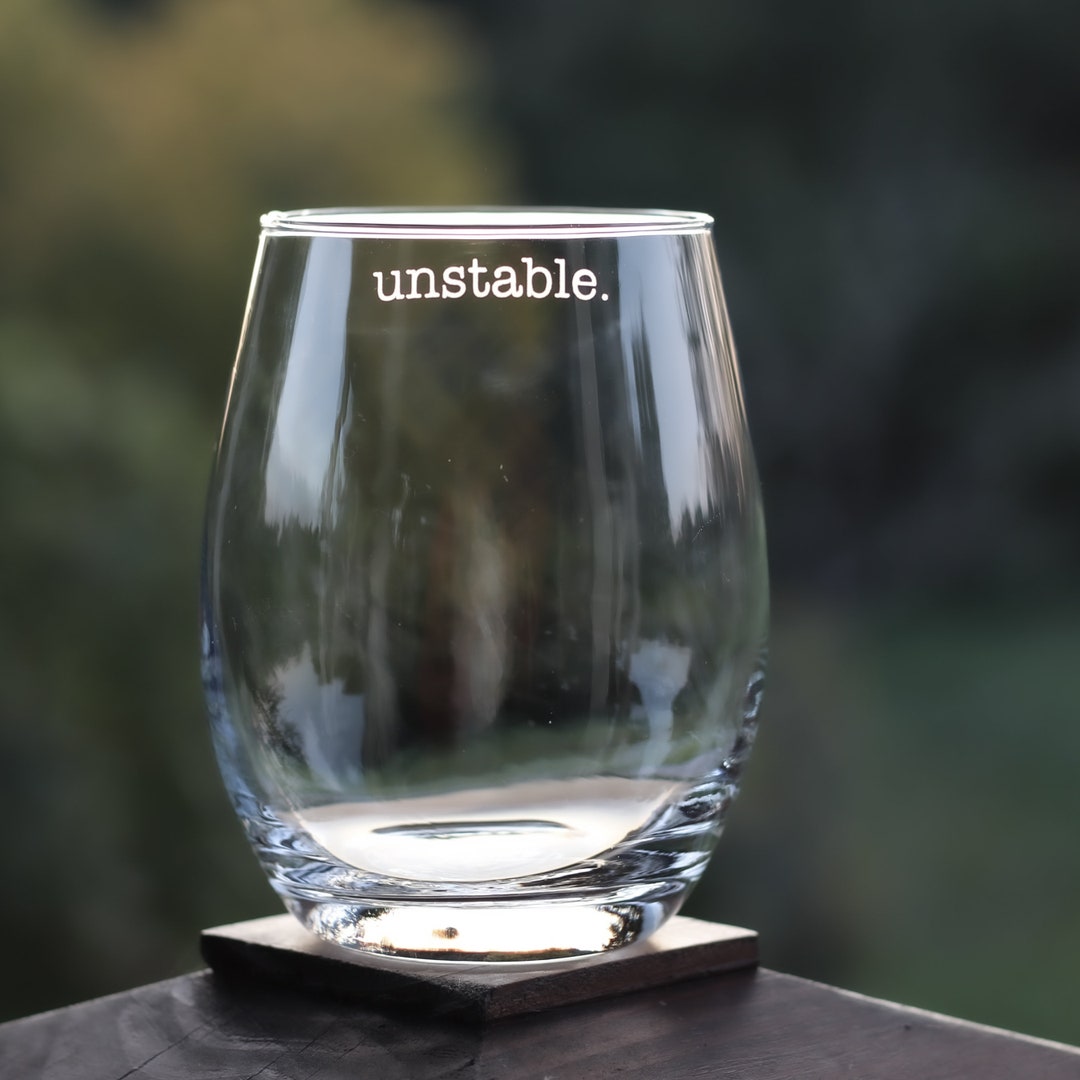 Unstable Funny Wine Glass / Wine / Stemless Wine Glass / White - Etsy