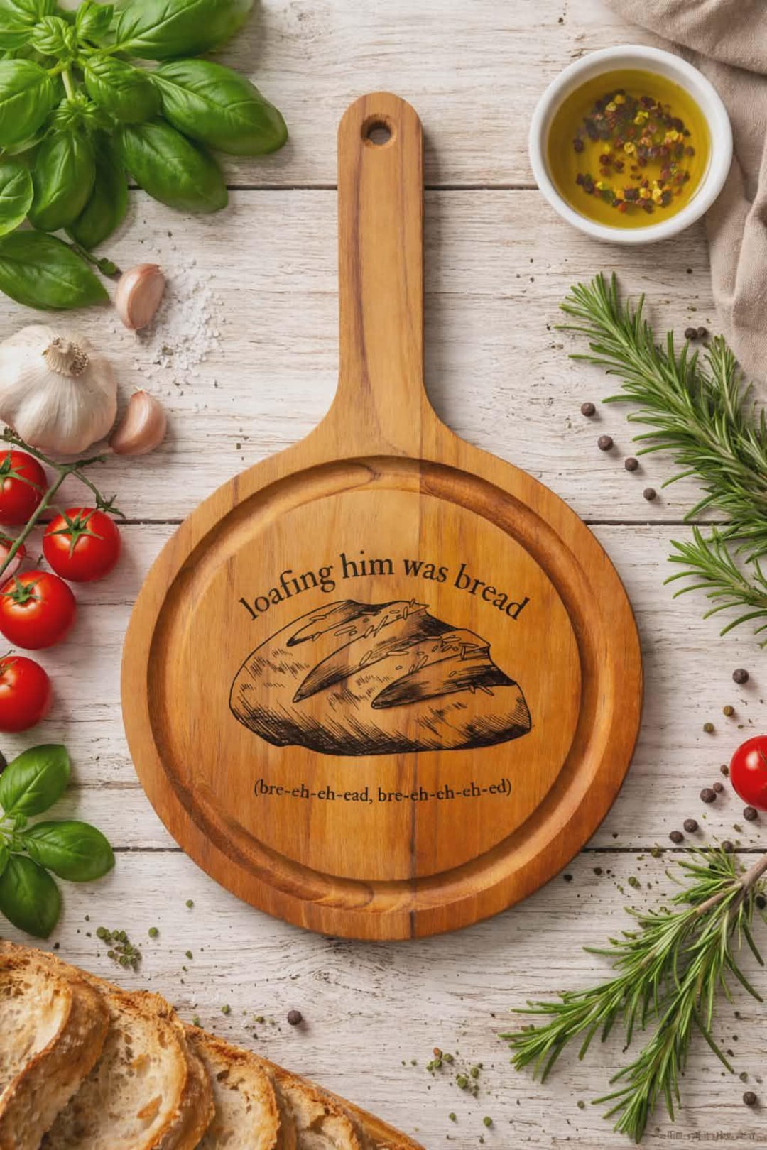 Loafing Him Was Bread - Bread Era Engraved Cutting Board - Etsy