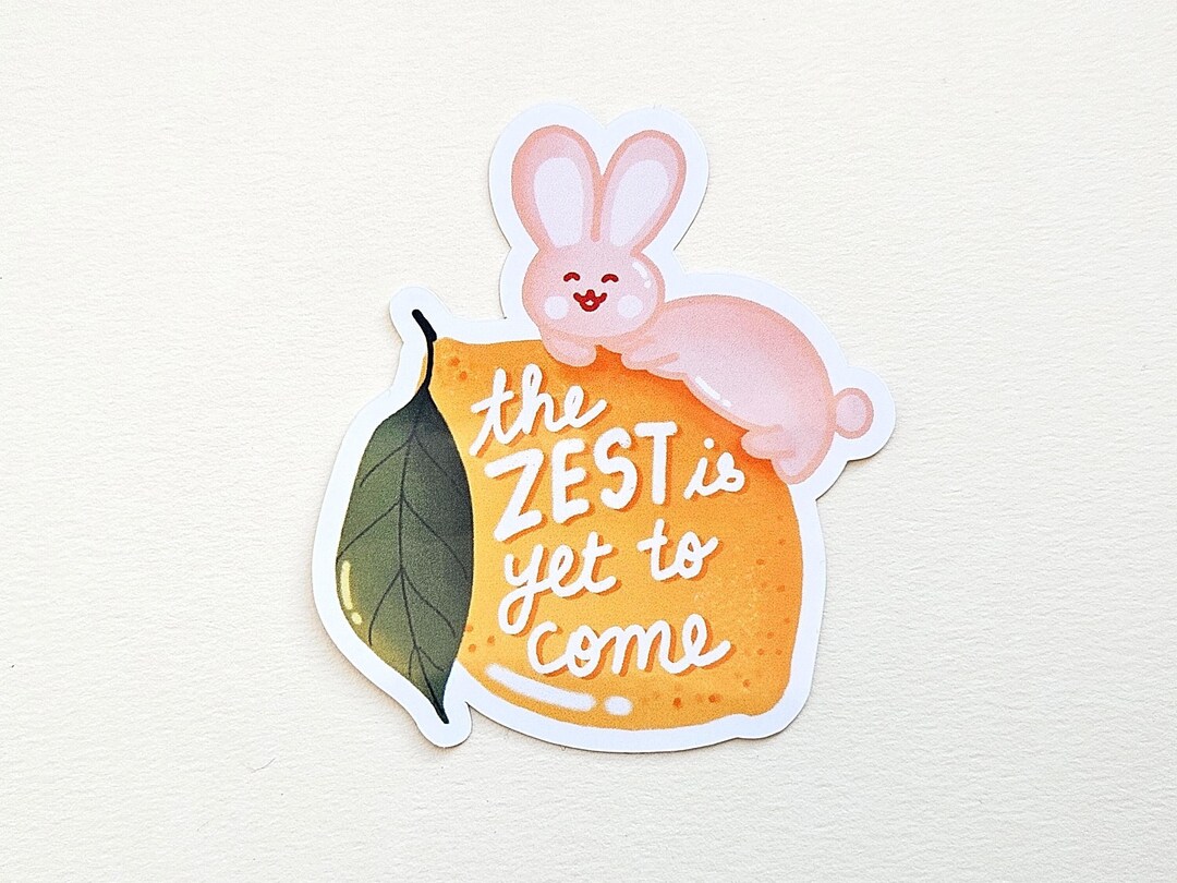 The Zest is yet to Come Cute Sticker Kawaii Bunny Stickers Cute ...
