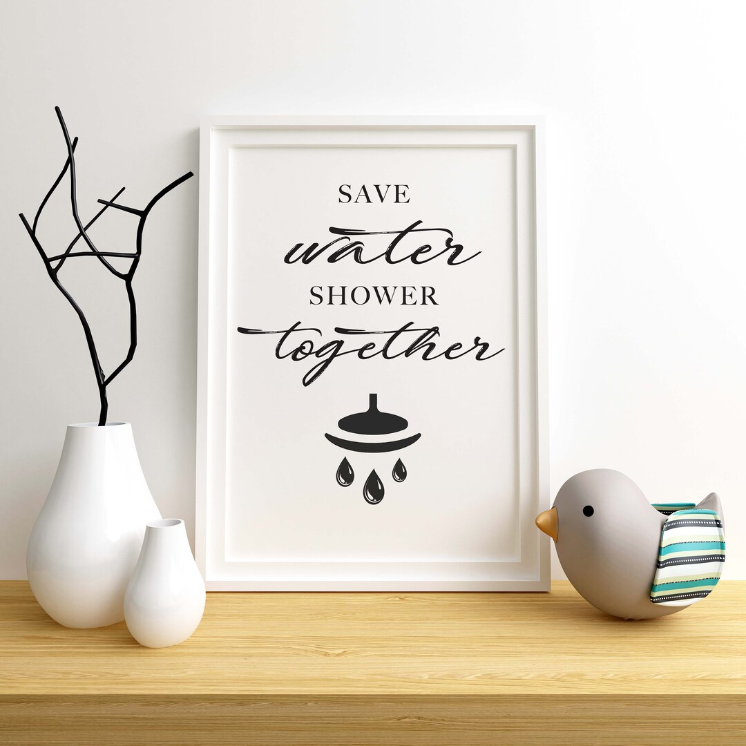 Save Water Shower Together - Etsy